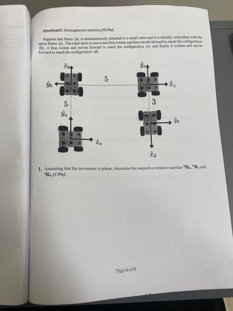 Solved Question//3: Homogeneous matrices / 10 Pts/. Suppose | Chegg.com