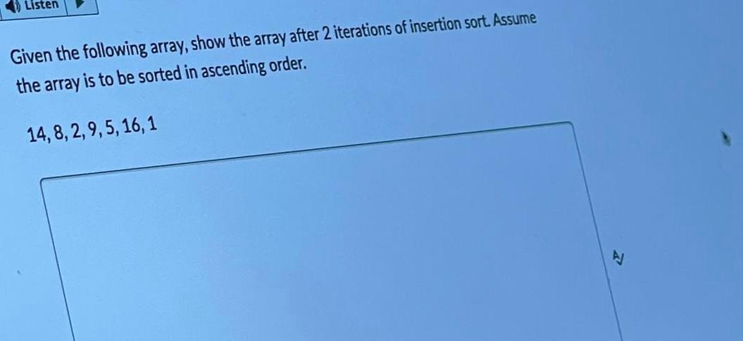Solved Given The Following Array Show The Array After 2 