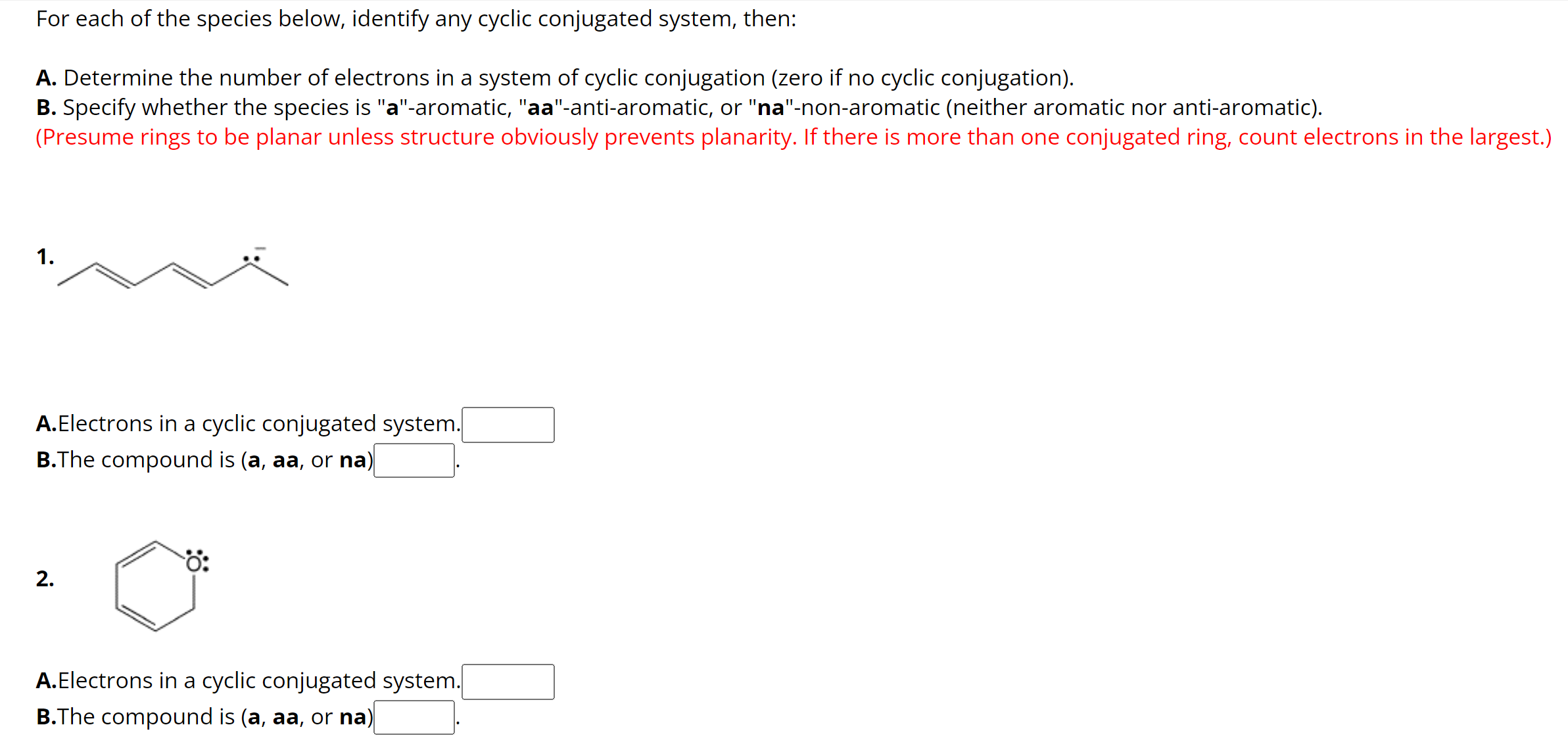 Solved For each of the species below, identify any cyclic | Chegg.com