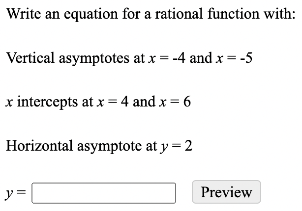 Solved Write an equation for a rational function | Chegg.com
