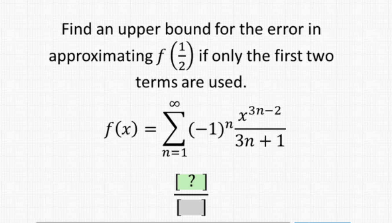 Solved Find an upper bound for the error in approximating f | Chegg.com
