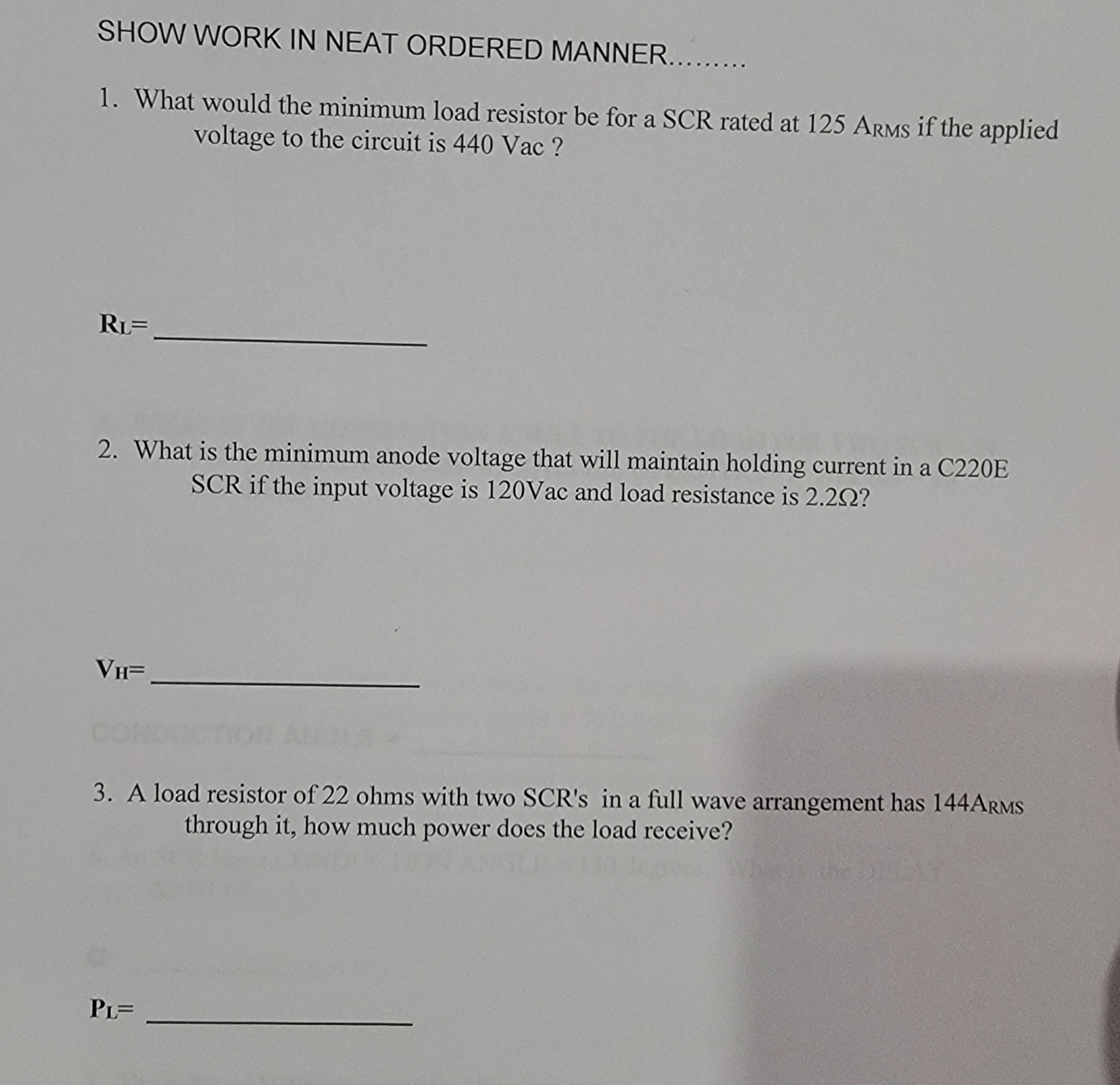 Solved 1. What would the minimum load resistor be for a SCR | Chegg.com