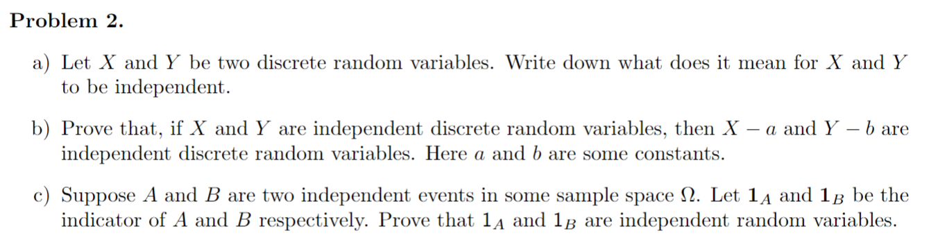 Solved a) Let X and Y be two discrete random variables. | Chegg.com