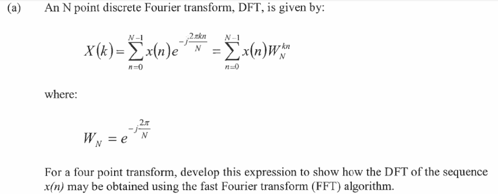 Solved An N point discrete Fourier transform, DFT, is given | Chegg.com