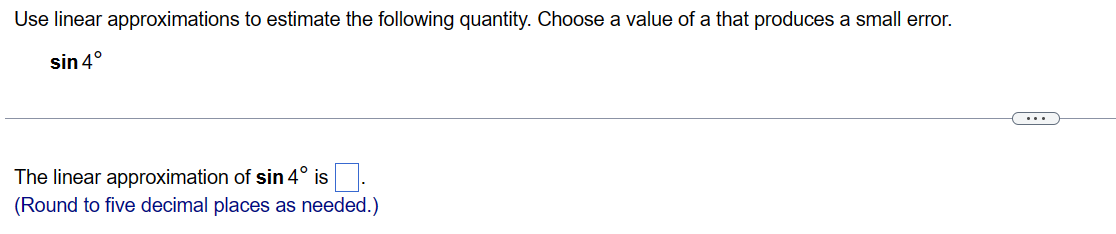 Solved Use linear approximations to estimate the following | Chegg.com