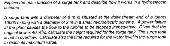 Explain the main function of a surge tank and | Chegg.com