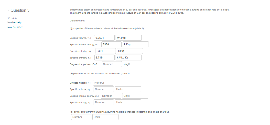 Solved Degree of superheat, Dos: Number deg (ii) properties | Chegg.com