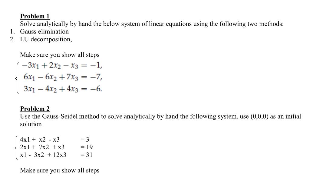 Solved Problem 1 Solve analytically by hand the below system | Chegg.com