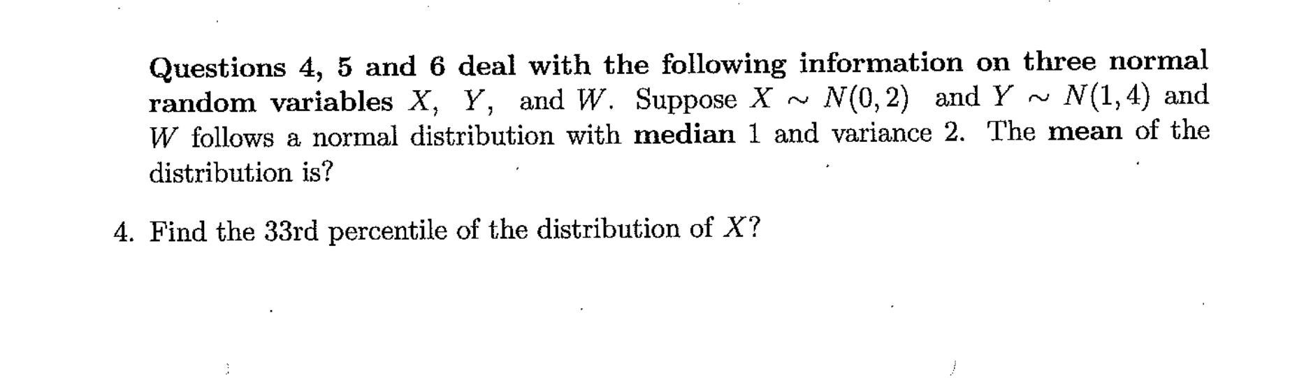 Solved Questions 4, 5 and 6 deal with the following | Chegg.com