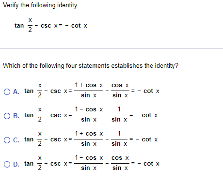 Solved Verify the following identity. tan2x−cscx=−cotx Which | Chegg.com