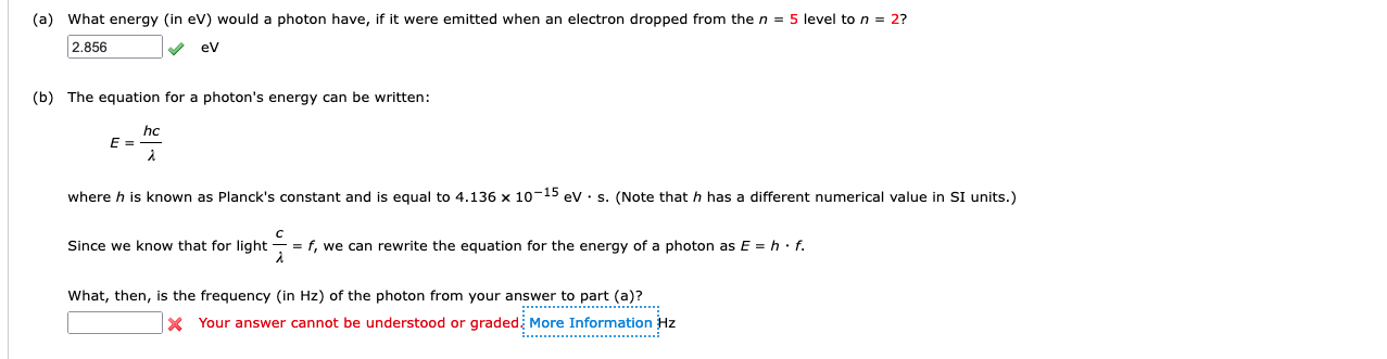 Solved (a) What energy (in eV) would a photon have, if it | Chegg.com