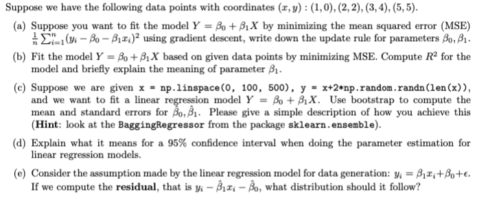 Solved Suppose we have the following data points with | Chegg.com