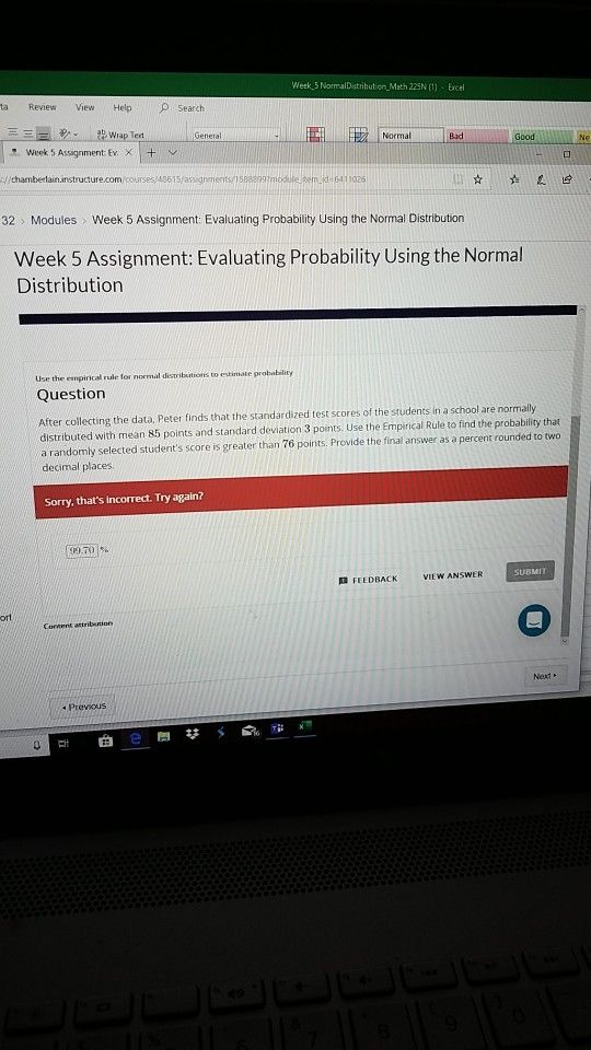 Solved Wetk 5 Normal Distribution_Math 225N (1) - Excel ta | Chegg.com