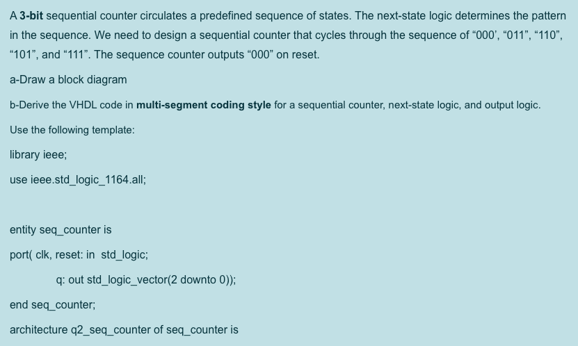 Solved A 3-bit sequential counter circulates a predefined | Chegg.com
