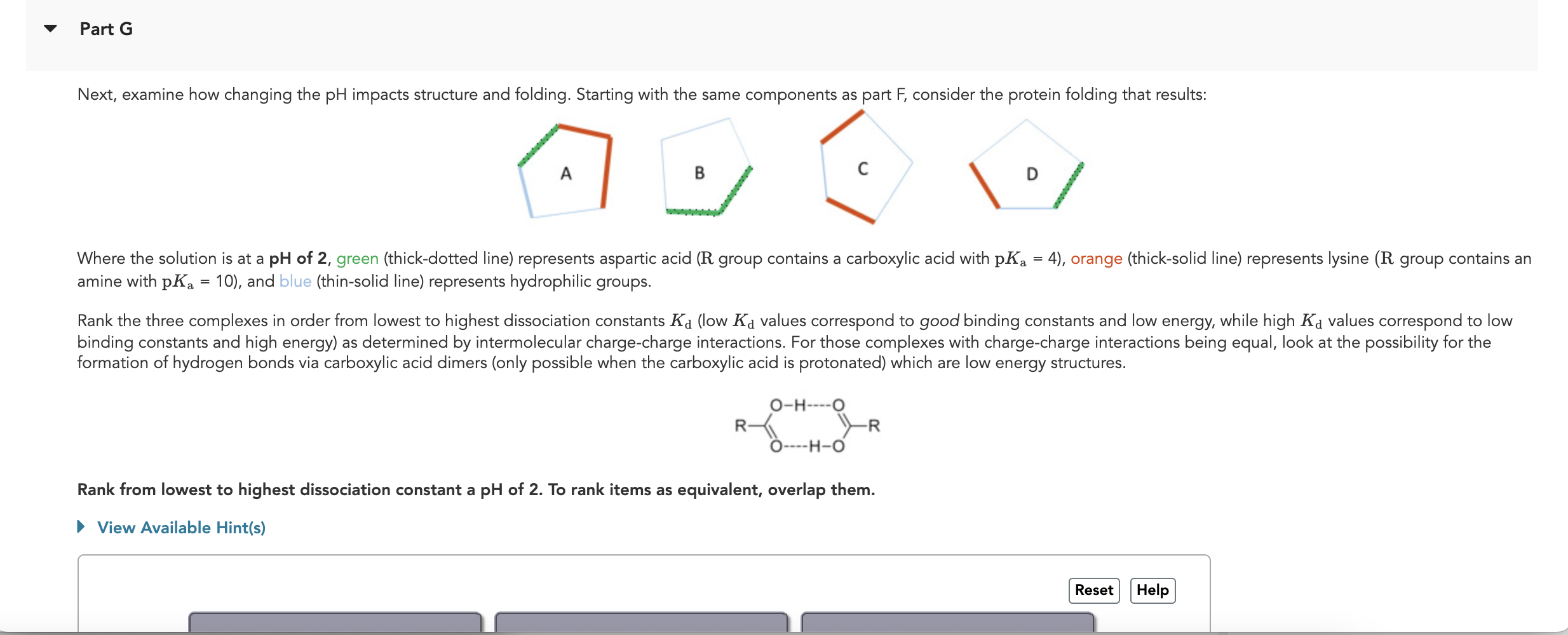 Solved Part G Rank from lowest to highest dissociation | Chegg.com