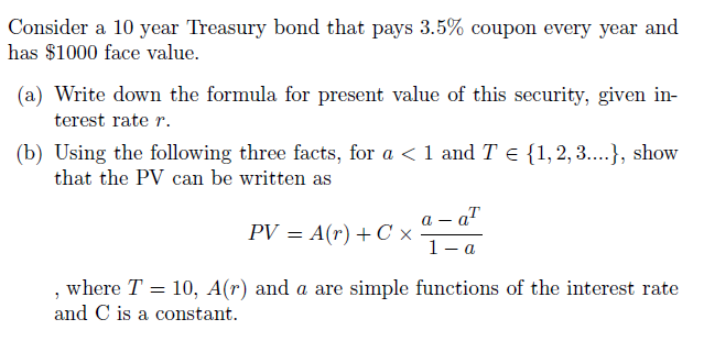 Solved Consider a 10 year Treasury bond that pays 3.5% | Chegg.com