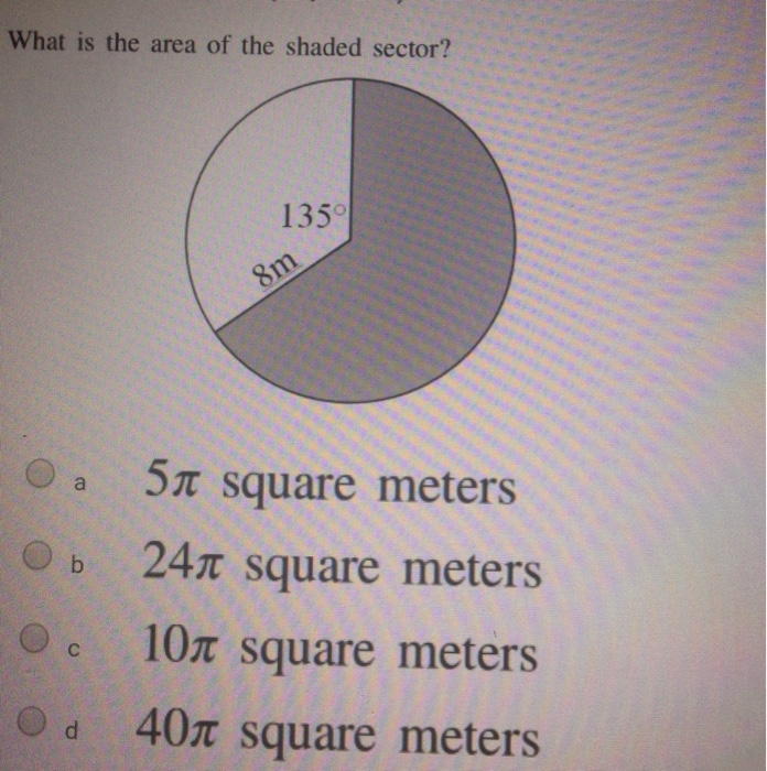 Solved What is the area of the shaded sector? 5 pi square | Chegg.com