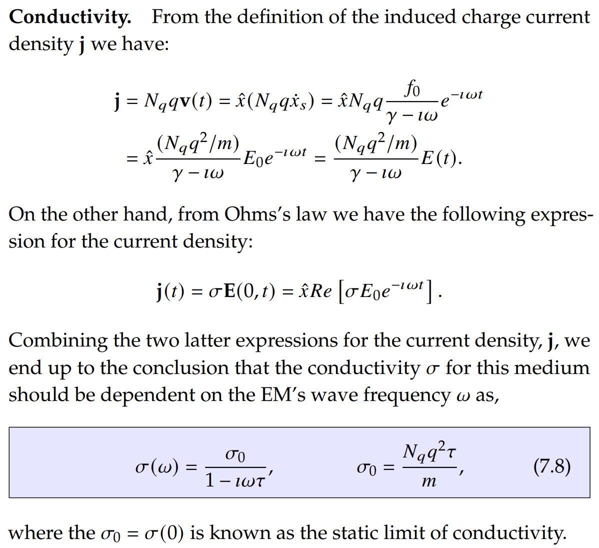 Solved Electrodynamics: Show that the conductivity for this | Chegg.com