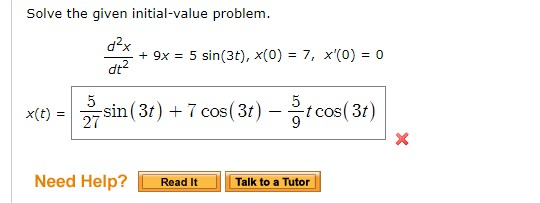 Solved Solve the given initial-value problem d2x 9x dt2 5 | Chegg.com