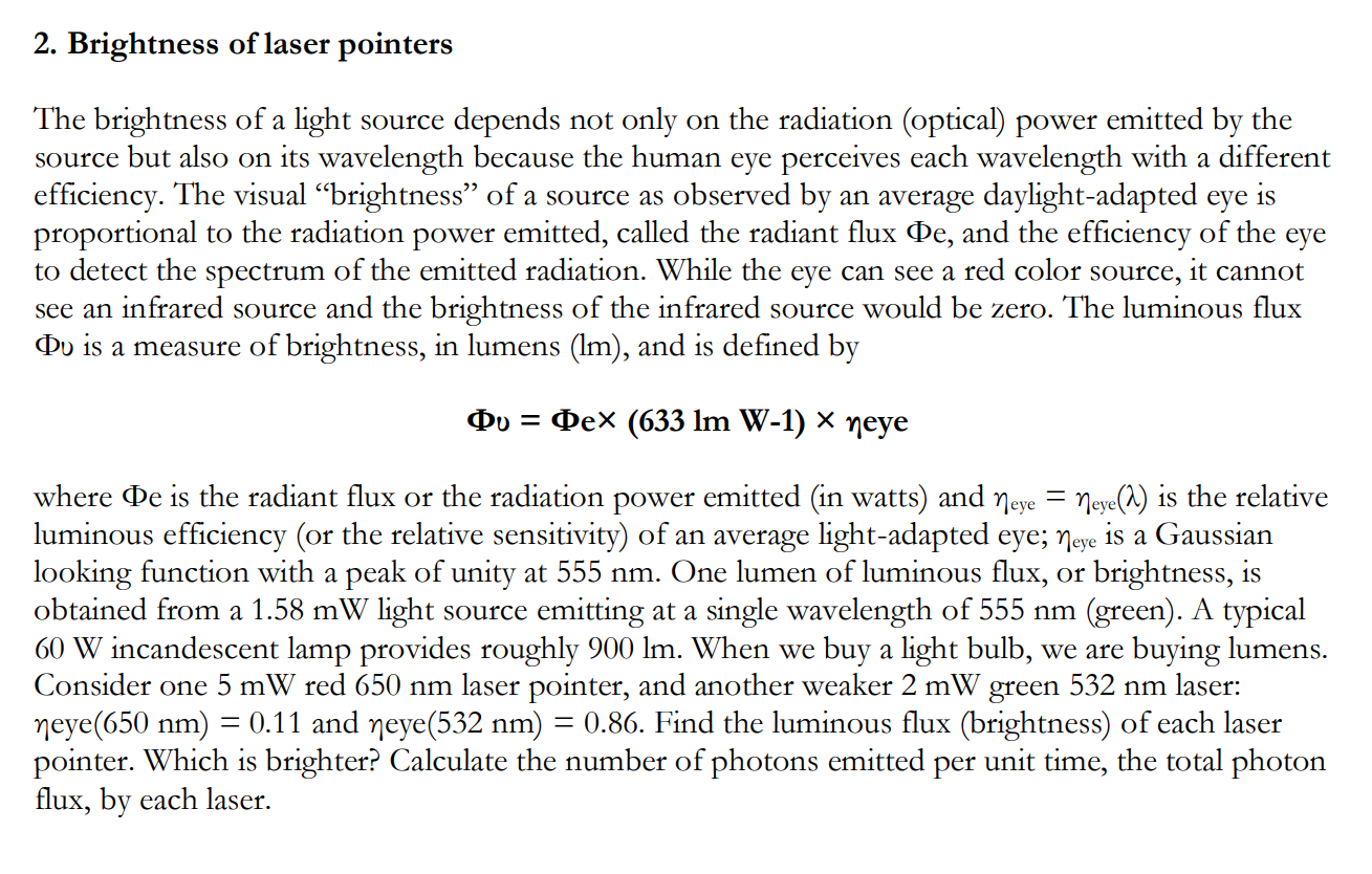 Solved 2. Brightness of laser pointers The brightness of a | Chegg.com