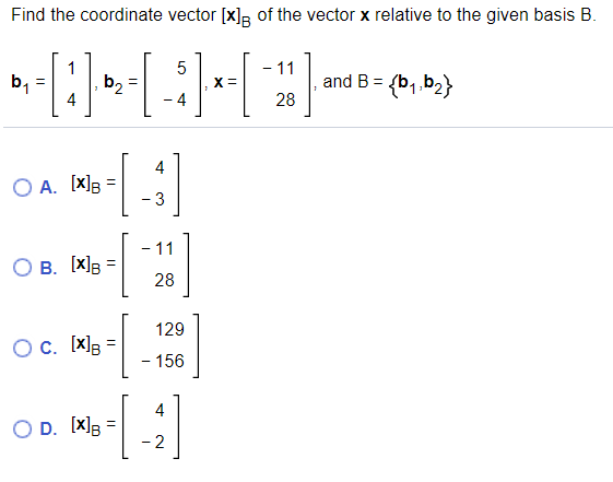 Solved Find the coordinate vector [x]g of the vector x | Chegg.com