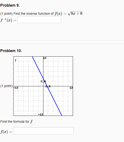 Solved Problem 9. (1 point) Find the inverse function of | Chegg.com