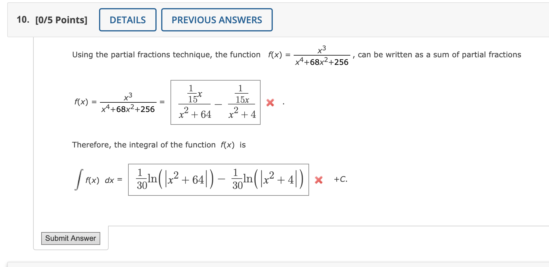 Solved Using the partial fractions technique, the function | Chegg.com
