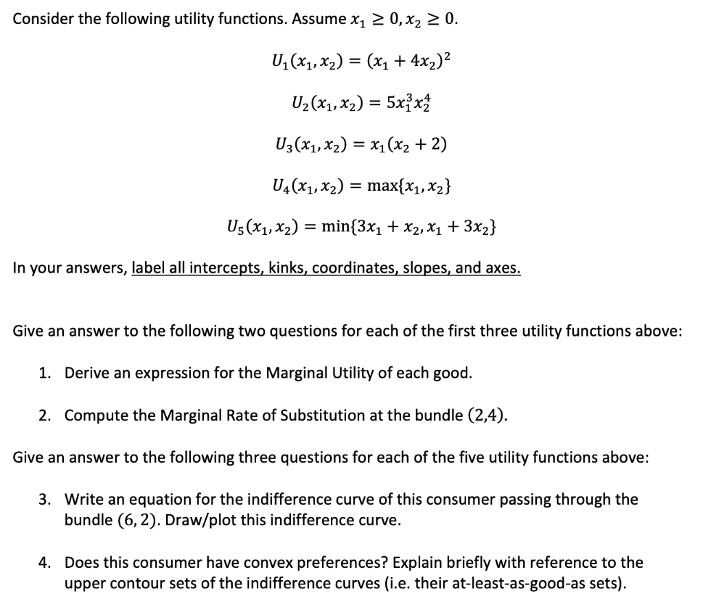Solved Consider the following utility functions. Assume | Chegg.com