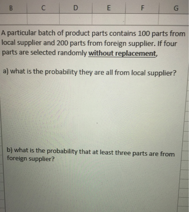 Solved A particular batch of product parts contains 100 | Chegg.com