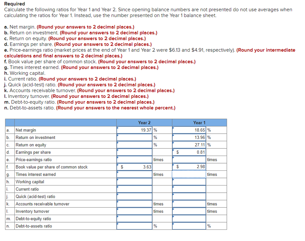 Solved -Required Calculate the following ratios for Year 1 | Chegg.com