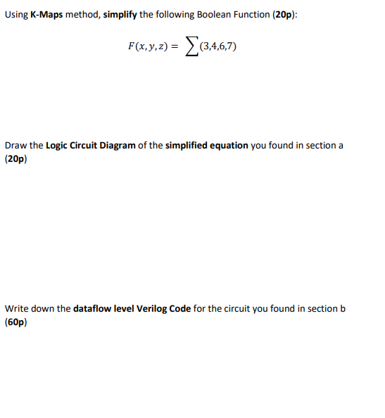 Solved Using K-Maps method, simplify the following Boolean | Chegg.com