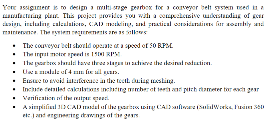 Solved Your assignment is to design a multi-stage gearbox | Chegg.com
