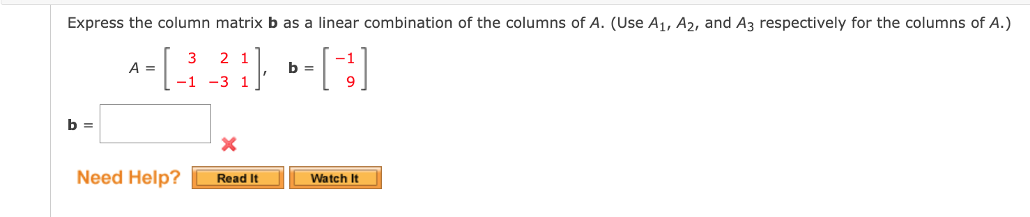 Solved Express the column matrix b as a linear combination | Chegg.com