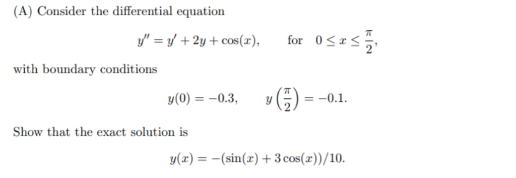 Solved (Matlab code) Implement the shooting method for this | Chegg.com