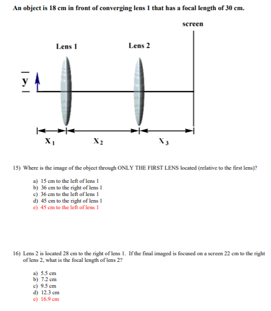 Solved An object is 18 cm in front of converging lens 1 that | Chegg.com