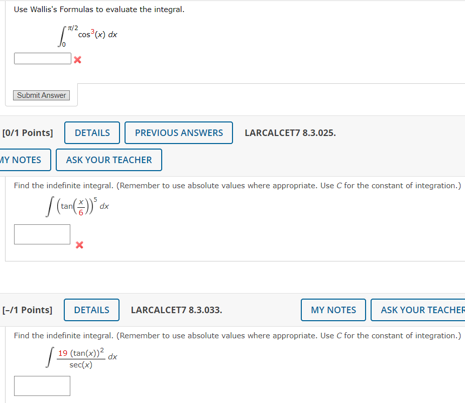 Solved Use Wallis's Formulas to evaluate the integral. | Chegg.com