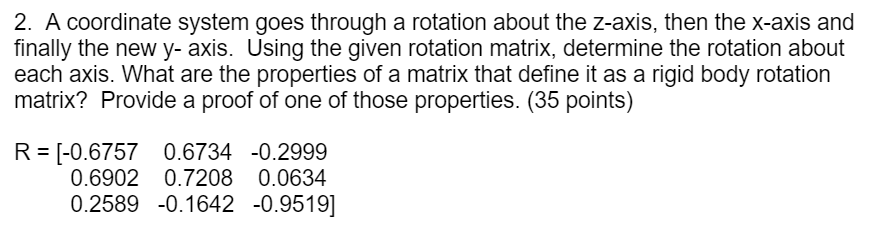 Solved 2. A coordinate system goes through a rotation about | Chegg.com