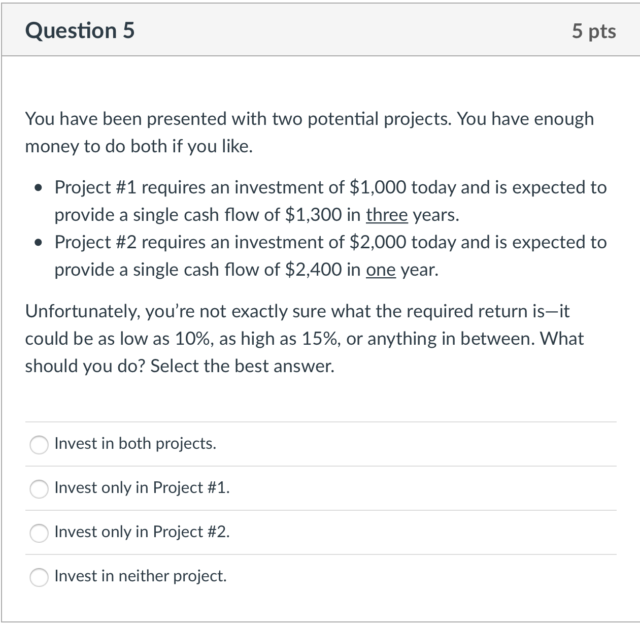 Solved Question 5 5 pts You have been presented with two | Chegg.com