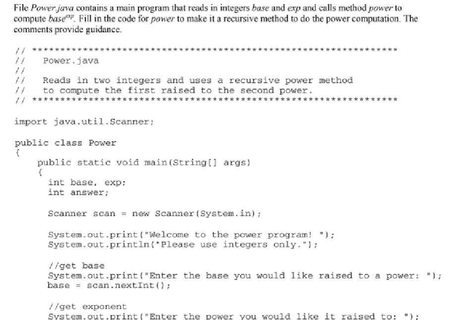 Solved file power.java contains a main program that reads in | Chegg.com