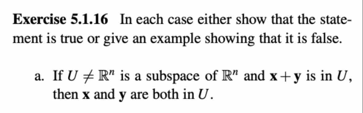 Solved Exercise 5.1.16 ﻿In each case either show that the | Chegg.com