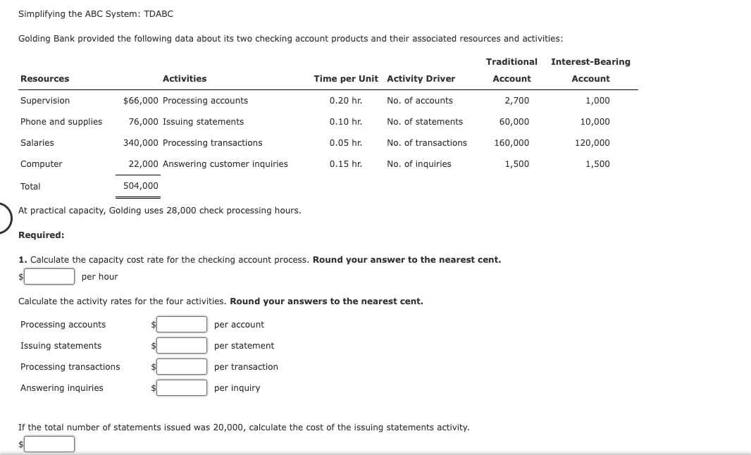 Solved Simplifying the ABC System: TDABC Golding Bank | Chegg.com
