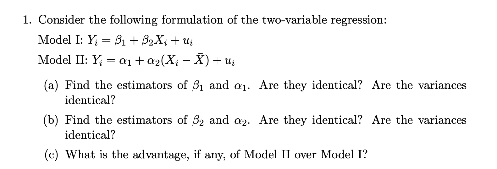 Solved 1. Consider the following formulation of the | Chegg.com