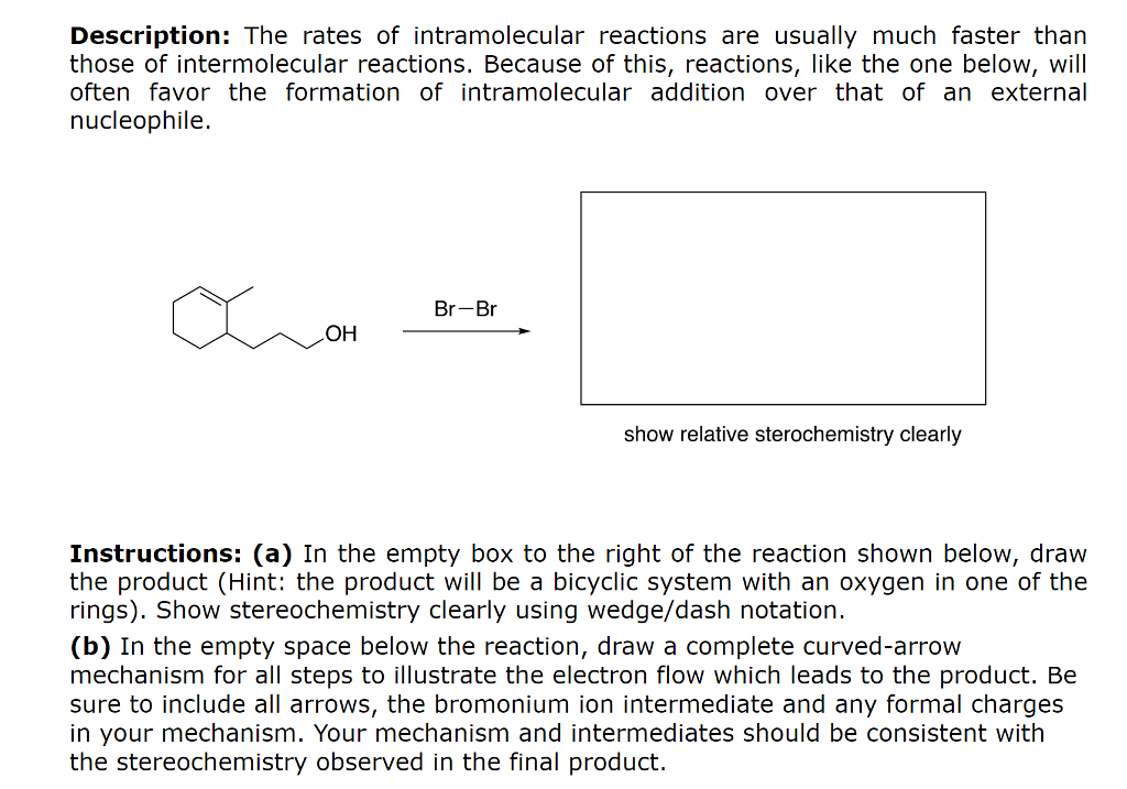 Solved Description: The rates of intramolecular reactions | Chegg.com