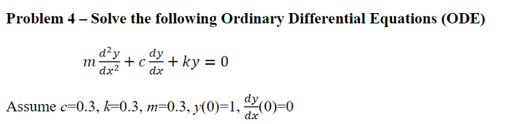 Solved Problem 4-Solve the following Ordinary Differential | Chegg.com