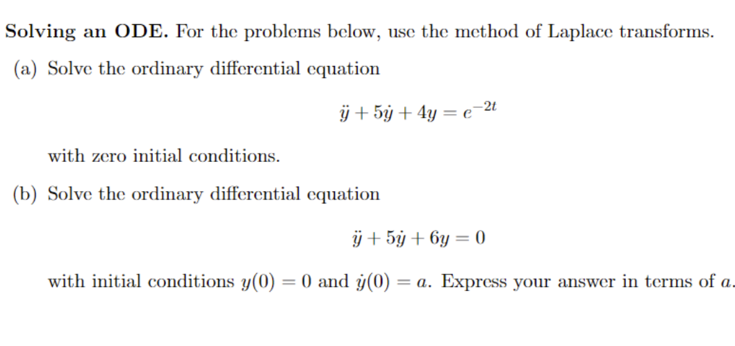 Solved Solving an ODE. For the problems below, use the | Chegg.com