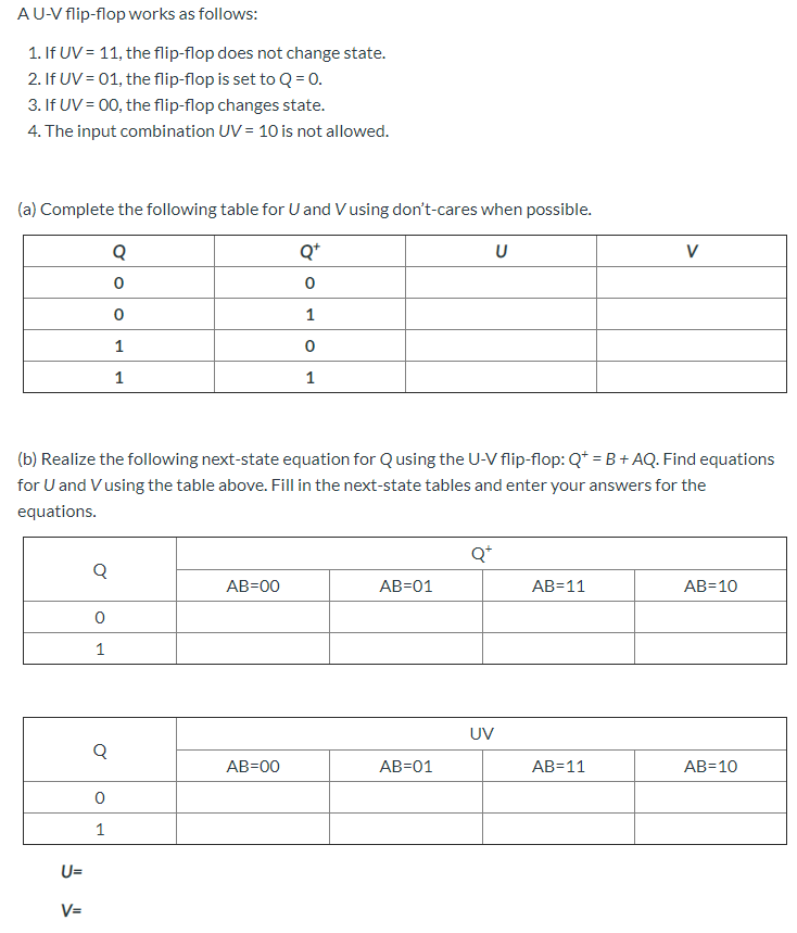 Solved AU-V flip-flop works as follows: 1. If UV = 11, the | Chegg.com