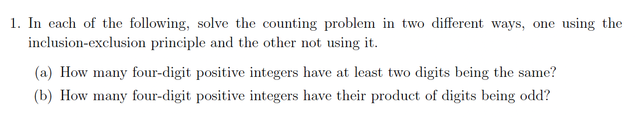 Solved 1. In each of the following, solve the counting | Chegg.com