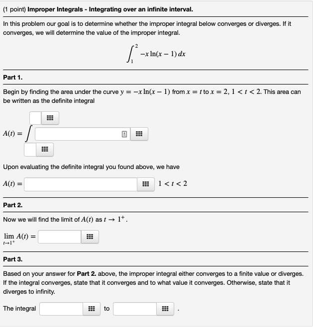 Solved 1 Point Improper Integrals Integrating Over An