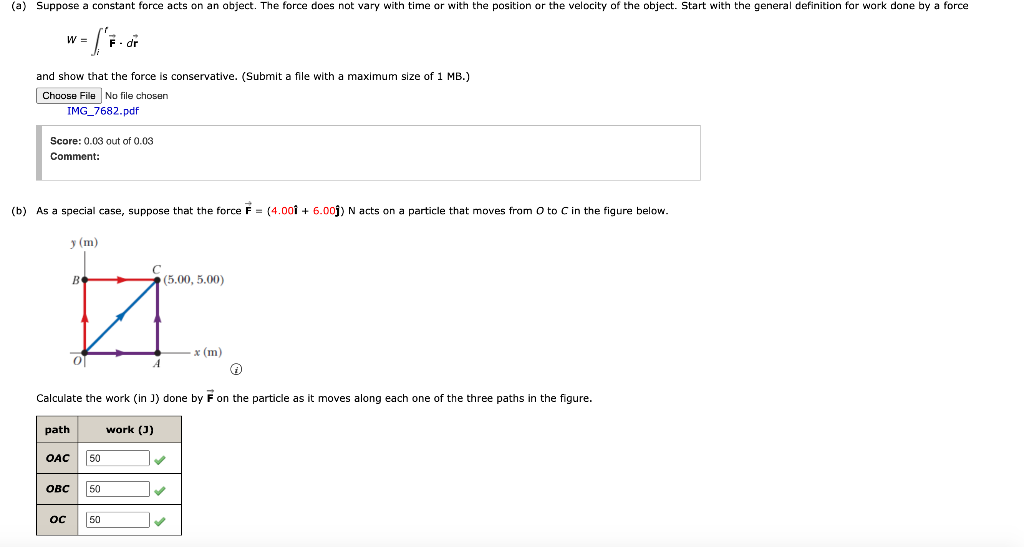 Solved A Suppose A Constant Force Acts On An Object The