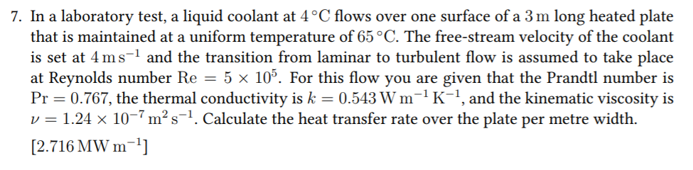 Solved 7. In a laboratory test, a liquid coolant at 4 °C | Chegg.com